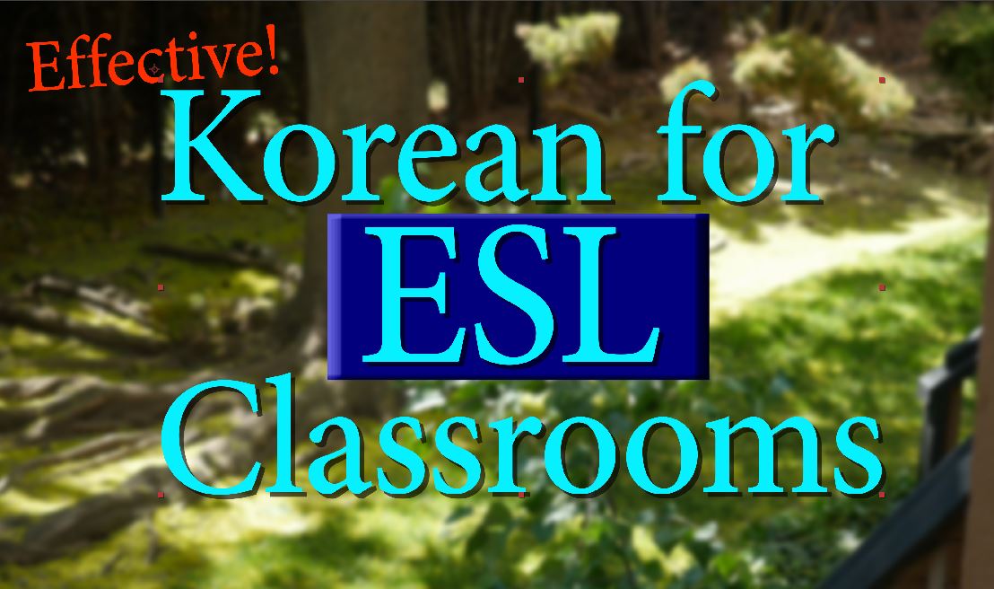 Essential Korean For ESL Teachers - Bondaygee Arts & Therapy Center